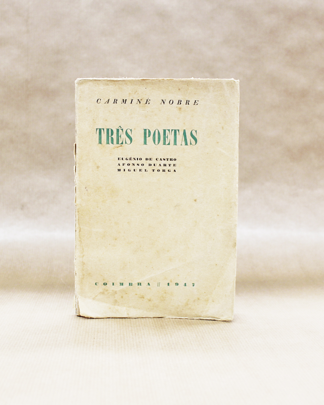 Três Poetas - Eugénio de Andrade / Afonso Duarte / Miguel Torga